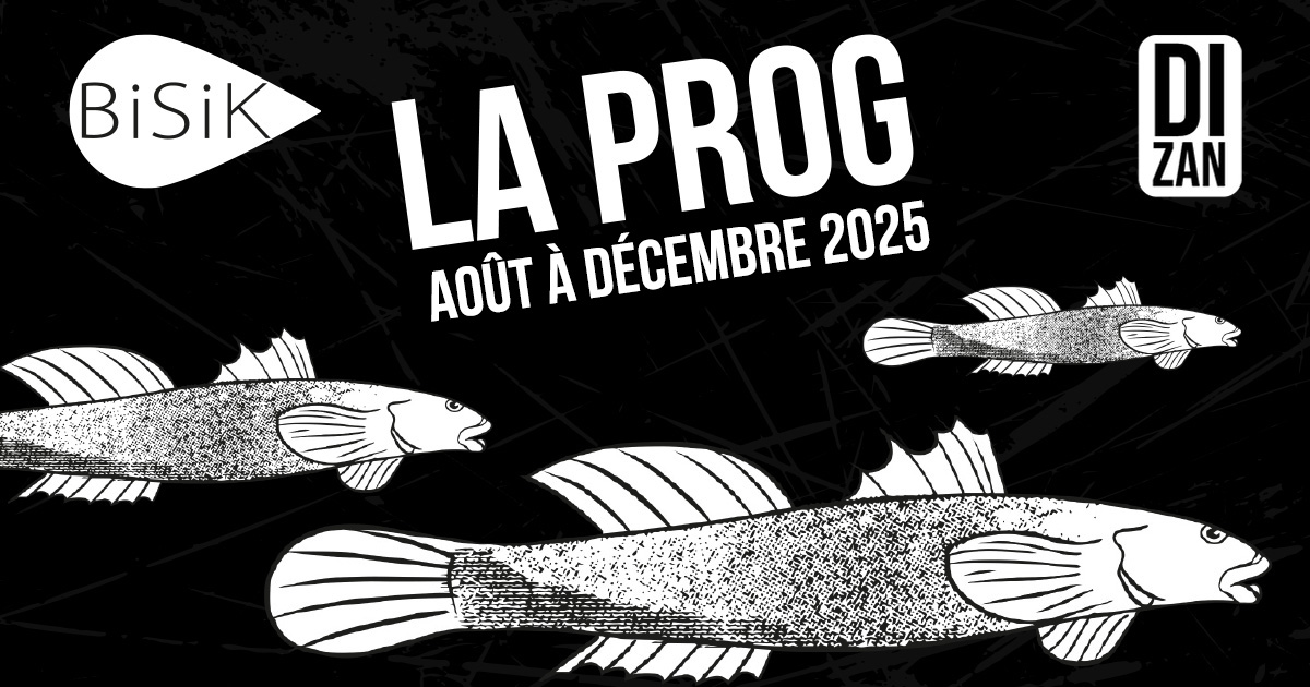 Programmation - Bisik - Lieu de musiques actuelles